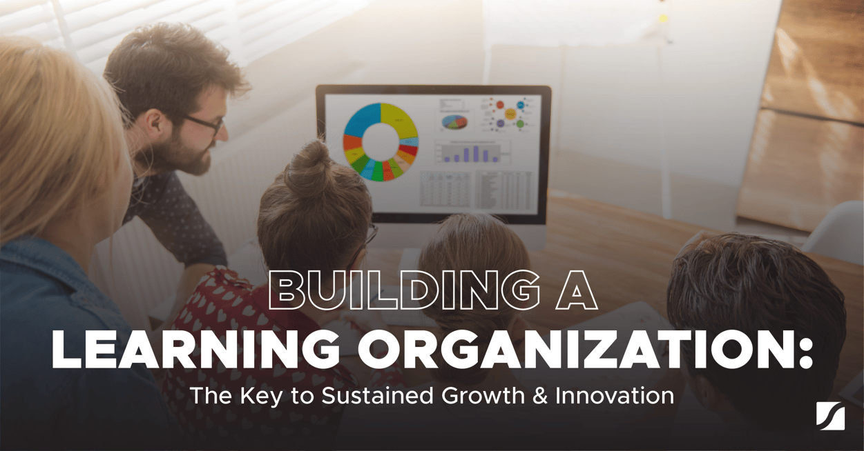 Building a Learning Organization